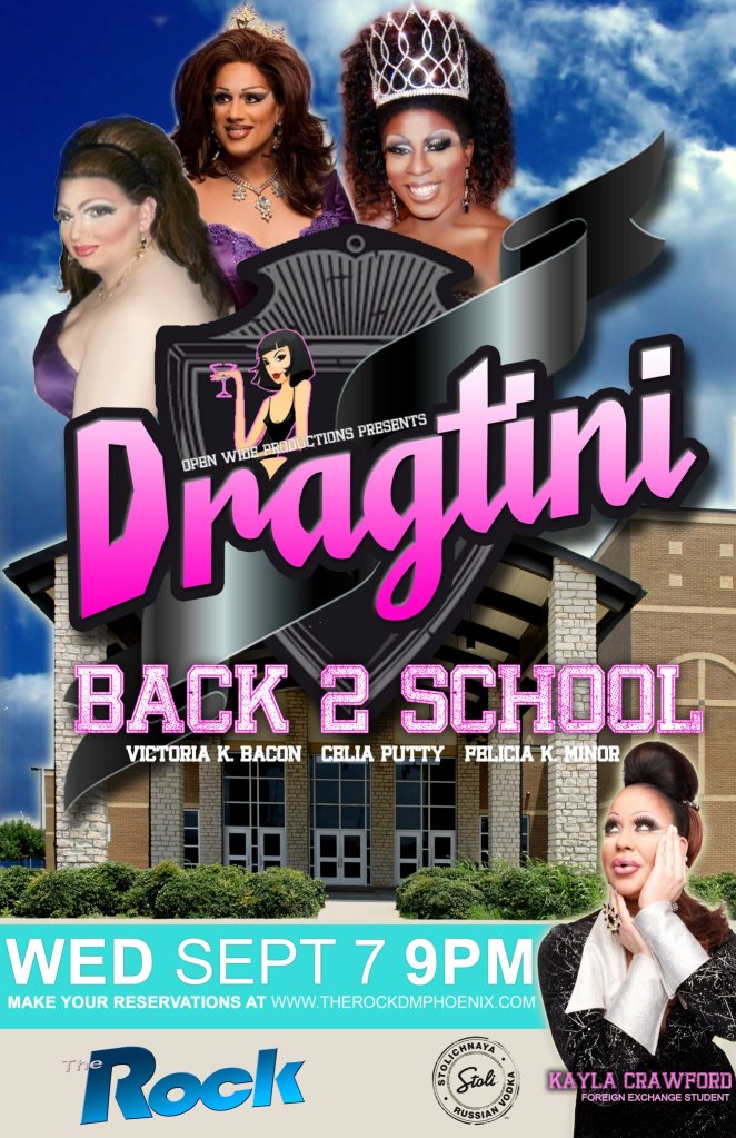 It’s Back… Dragtini: Back 2 School! – Felicia "Fefe" Minor